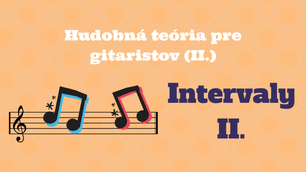 Hudobná teória – LekcieGitary.com
